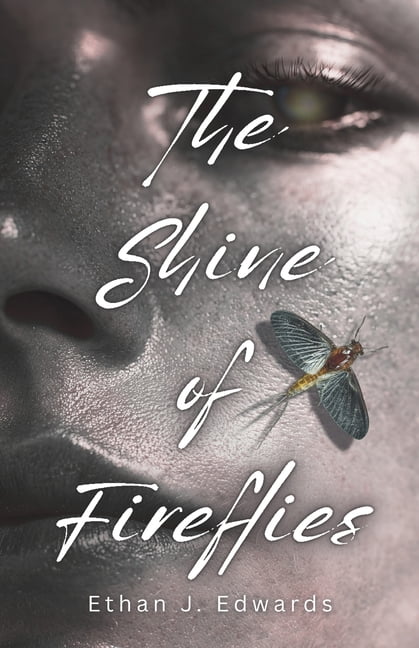 Marrowbend The Shine of Fireflies: A Marrowbend Novel (Book 1), Book 1 ...