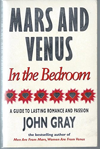 Pre-Owned Mars and Venus in the Bedroom : A Guide to Lasting Romance and Passion (Paperback ...