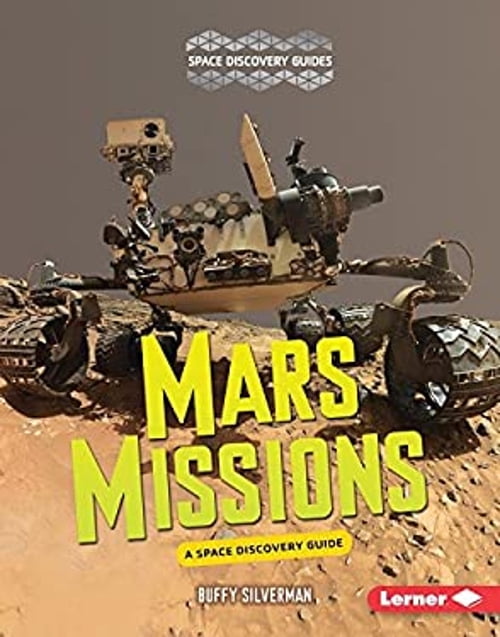 Pre-Owned Mars Missions: A Space Discovery Guide Guides Library Binding Buffy Silverman ...