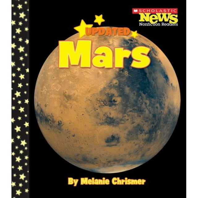 Pre-Owned Mars Scholastic News Nonfiction Readers Library Binding Melanie Chrismer - Walmart.com