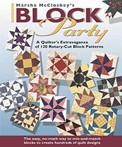 Pre-Owned Marsha McCloskey's Block Party: A Quilter's Extravaganza of ...