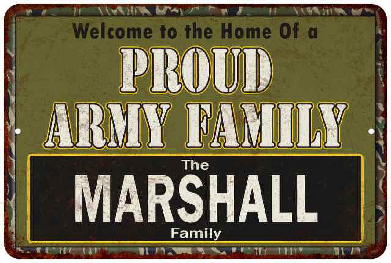 Marshall Proud Army Family Sign Gift 8x12 Metal Sign 108120023125 ...