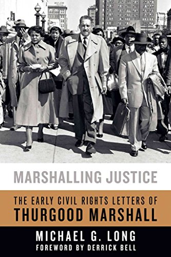 Pre-Owned Marshalling Justice: The Early Civil Rights Letters of ...