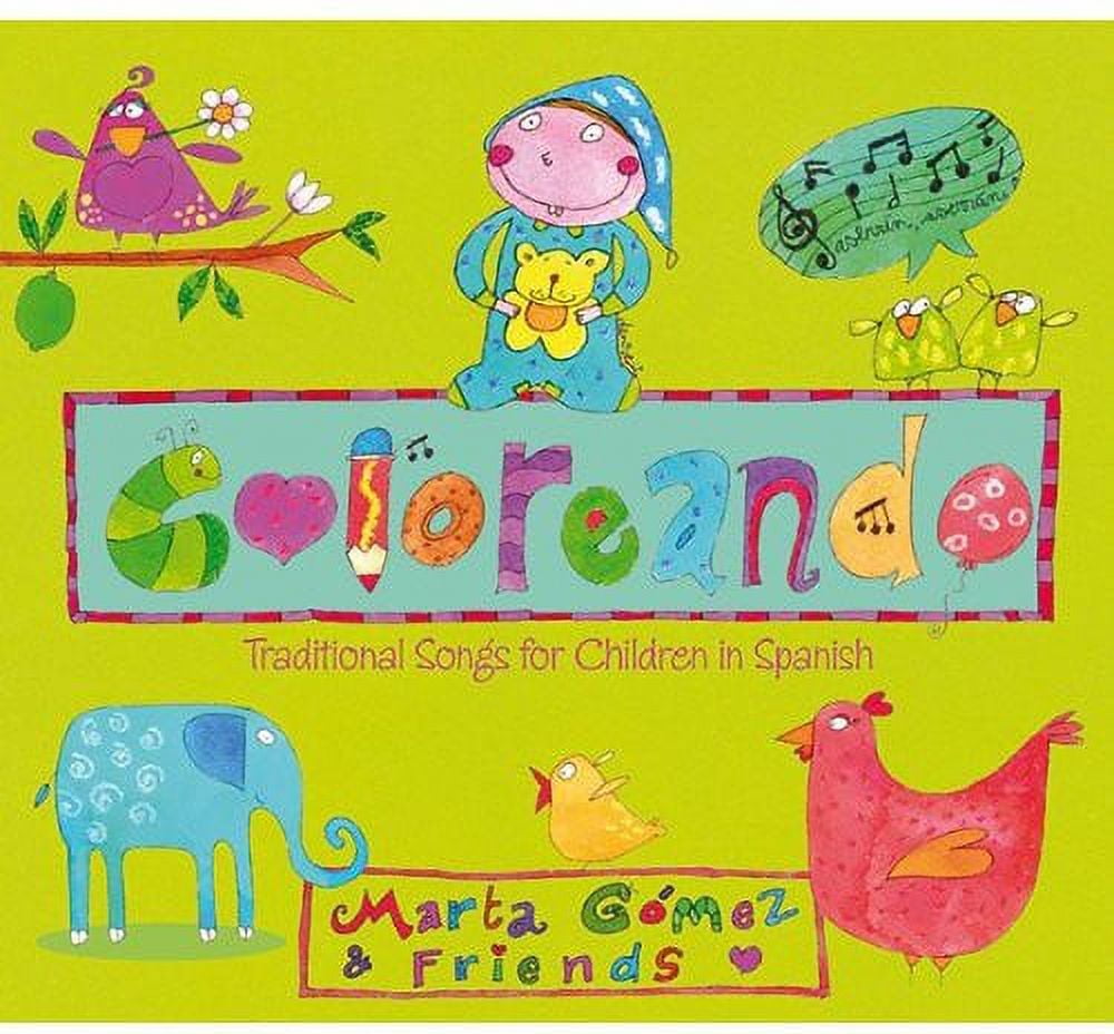 Marta Gomez - Coloreando: Traditional Songs for Children in Spanish ...