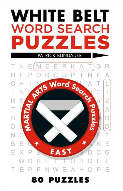 Martial Arts Puzzles: White Belt Word Search Puzzles (Paperback ...