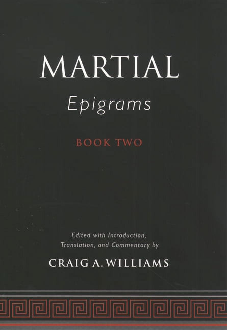 Martial's Epigrams Book Two, (Hardcover) - Walmart Business Supplies
