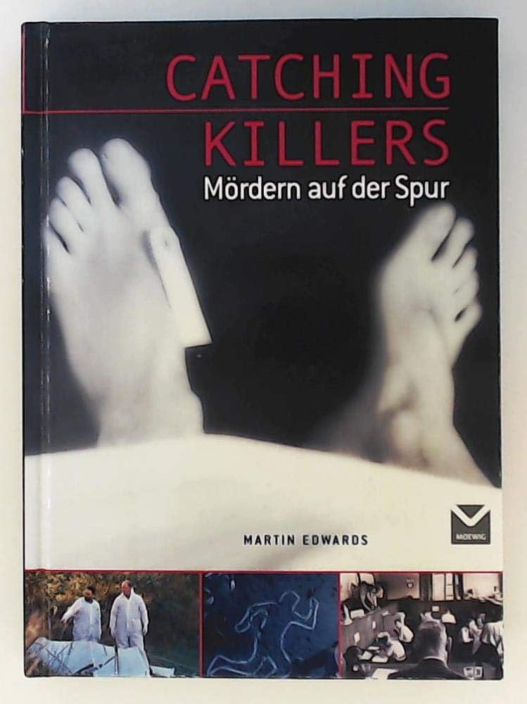 Martin Edwards Catching Killers: Mödern auf der Spur (Hardcover ...