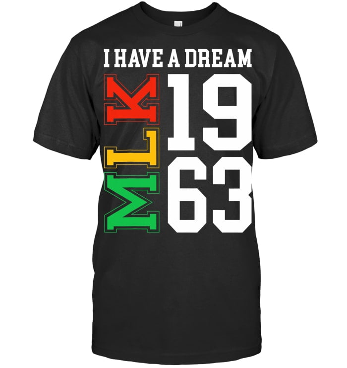 Martin Luther King Jr Day I Have A Dream Mlk Day 8 African American T ...