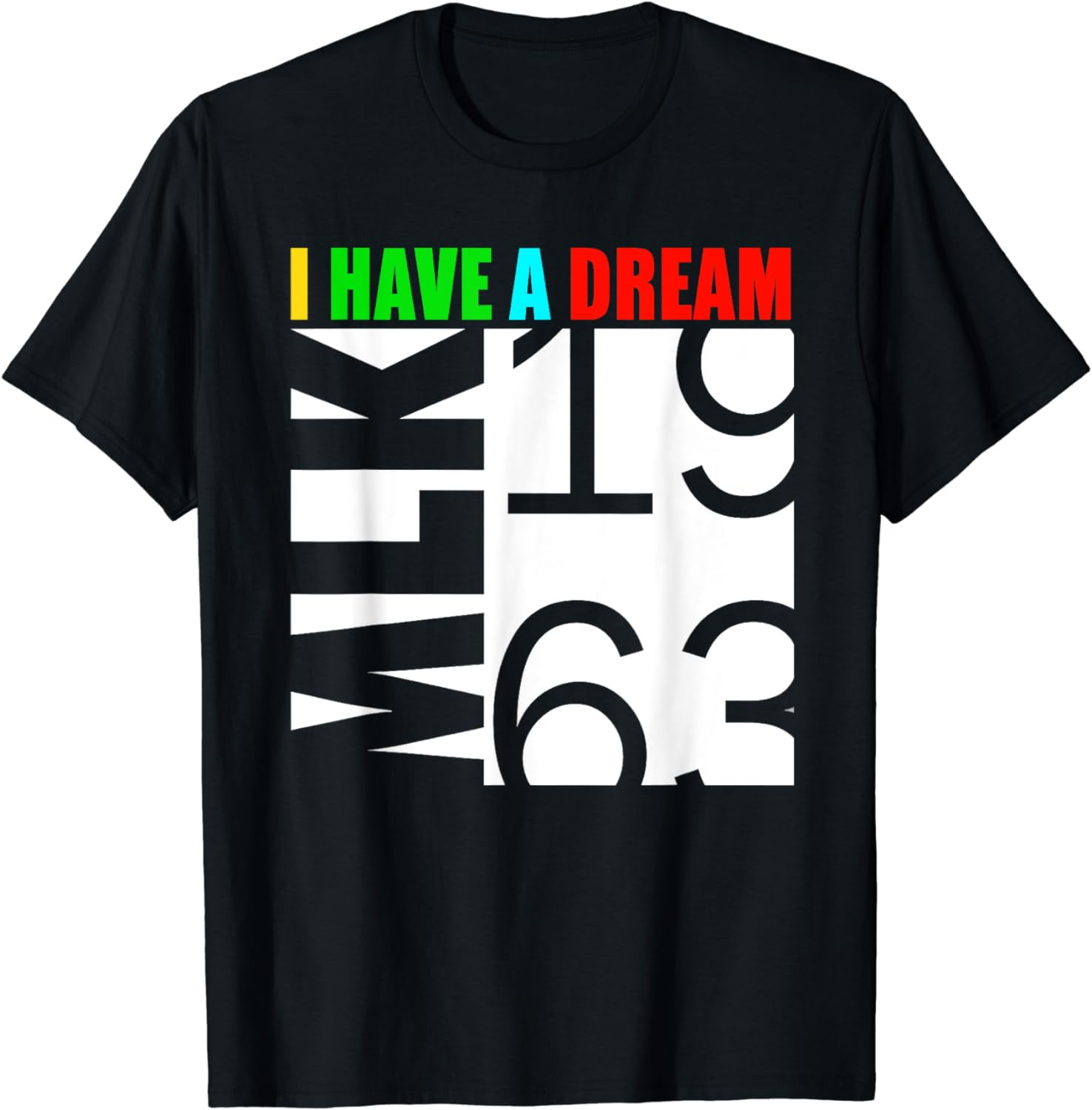 Martin Luther King Jr. Day I Have a Dream MLK Day T-Shirt - Walmart.com