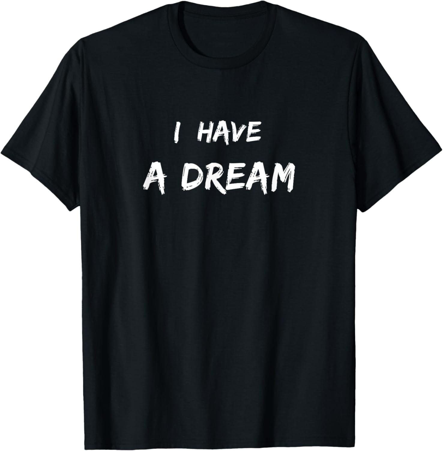 Martin Luther King Jr. Day I have a dream T-Shirt - Walmart.com