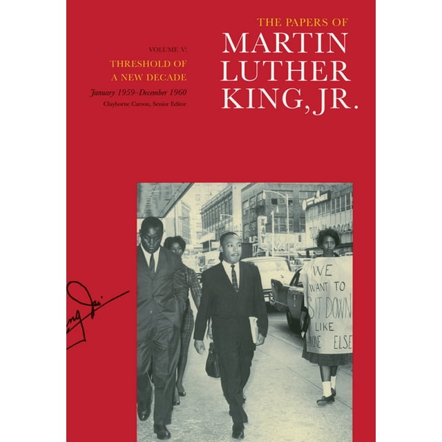 Martin Luther King Papers: The Papers of Martin Luther King, Jr ...