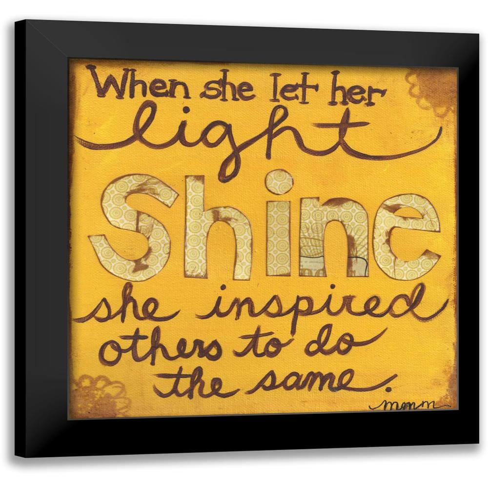 Martin, Monica 15x15 Black Modern Framed Museum Art Print Titled - Let Her Light Shine - Walmart.com