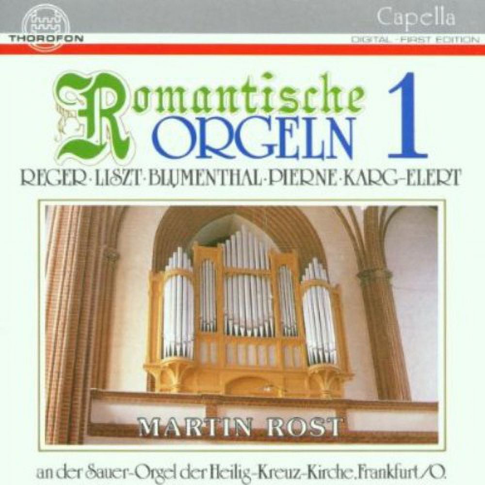 Martin Rost - Romantic Organ Works 1 - Music & Performance - CD ...