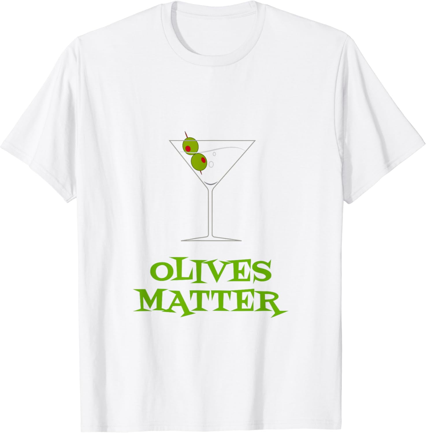 Martini Glass T-Shirt, Olives Matter Tee, Funny Bar T-Shirt - Walmart.com