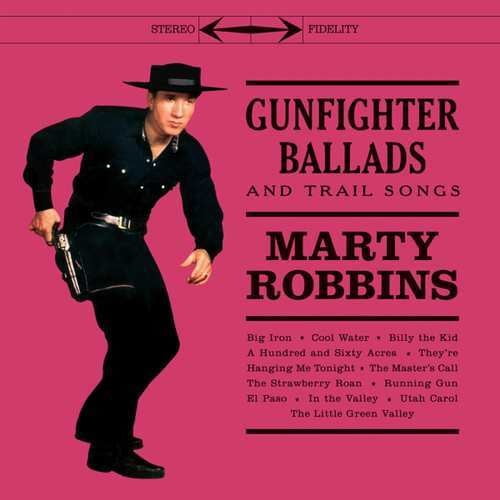 Marty Robbins - Gunfighter Ballads & Trail Songs - Vinyl LP on Columbia ...