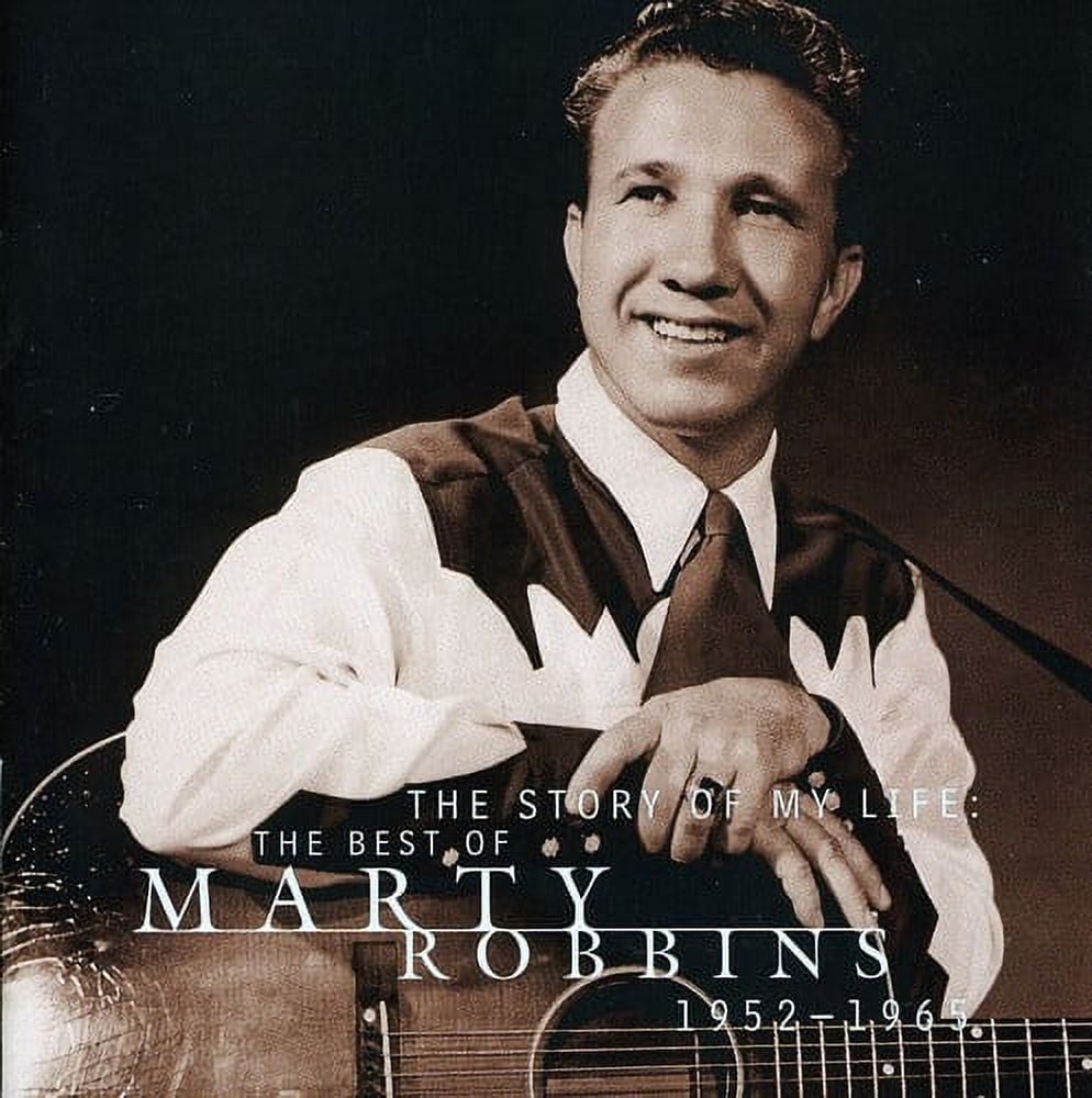 Marty Robbins - Story of My Life: Best of 1952-65 - Music & Performance ...