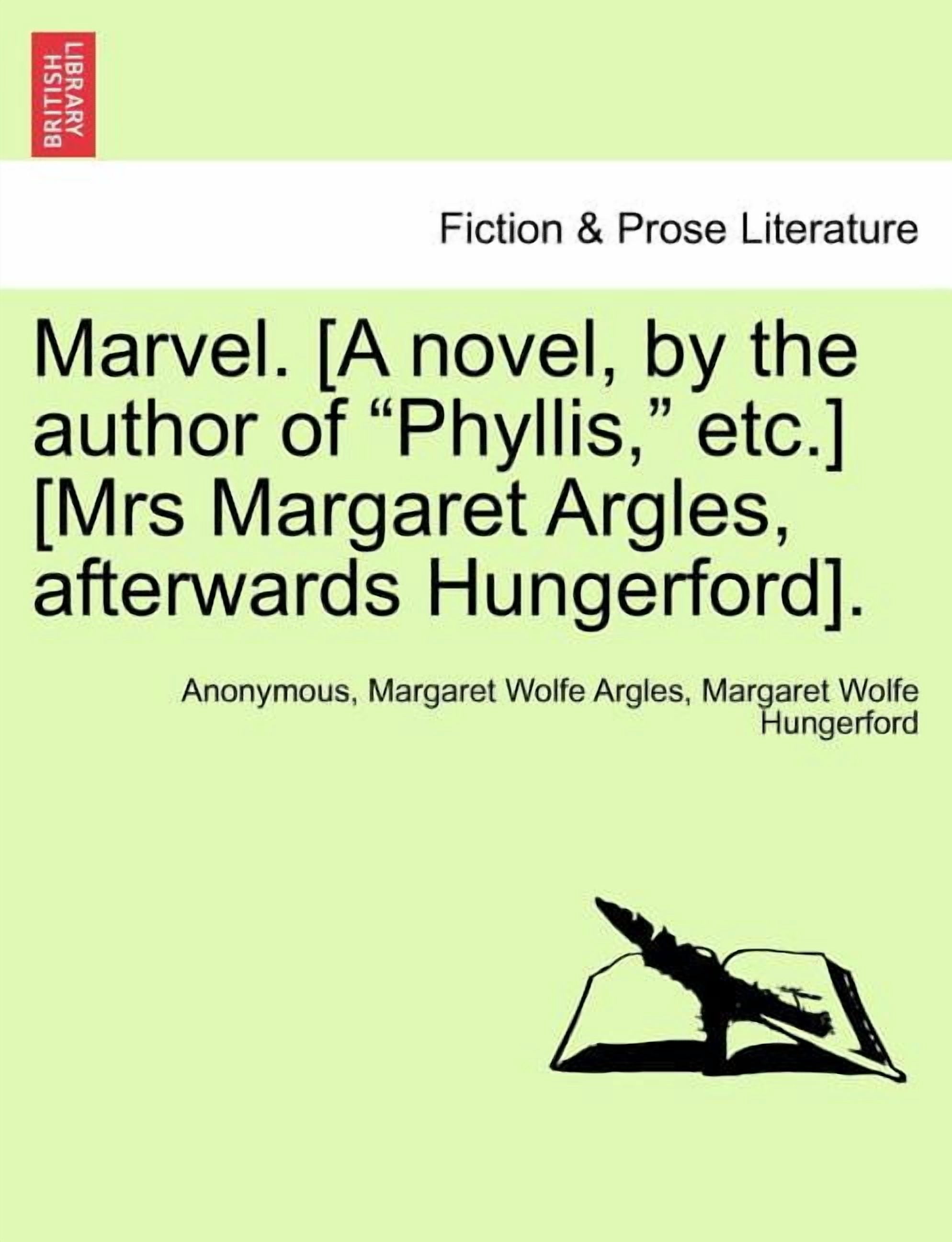 Marvel. [A Novel, by the Author of "Phyllis," Etc.] [Mrs Margaret ...