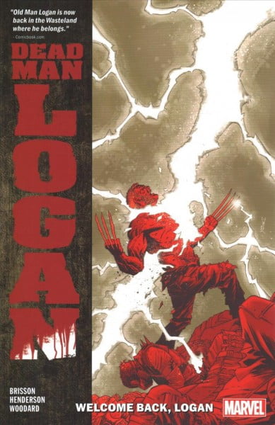 Pre-Owned Dead Man Logan Vol. 2: Welcome Back, Logan (Paperback ...