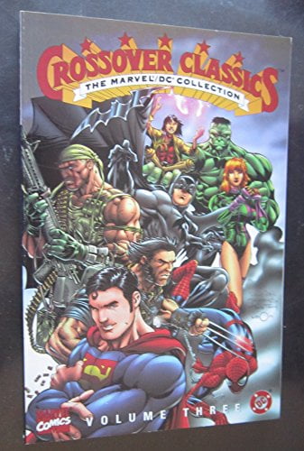 Pre-Owned The Marvel/DC Collection - Crossover Classics, Vol. 3 ...