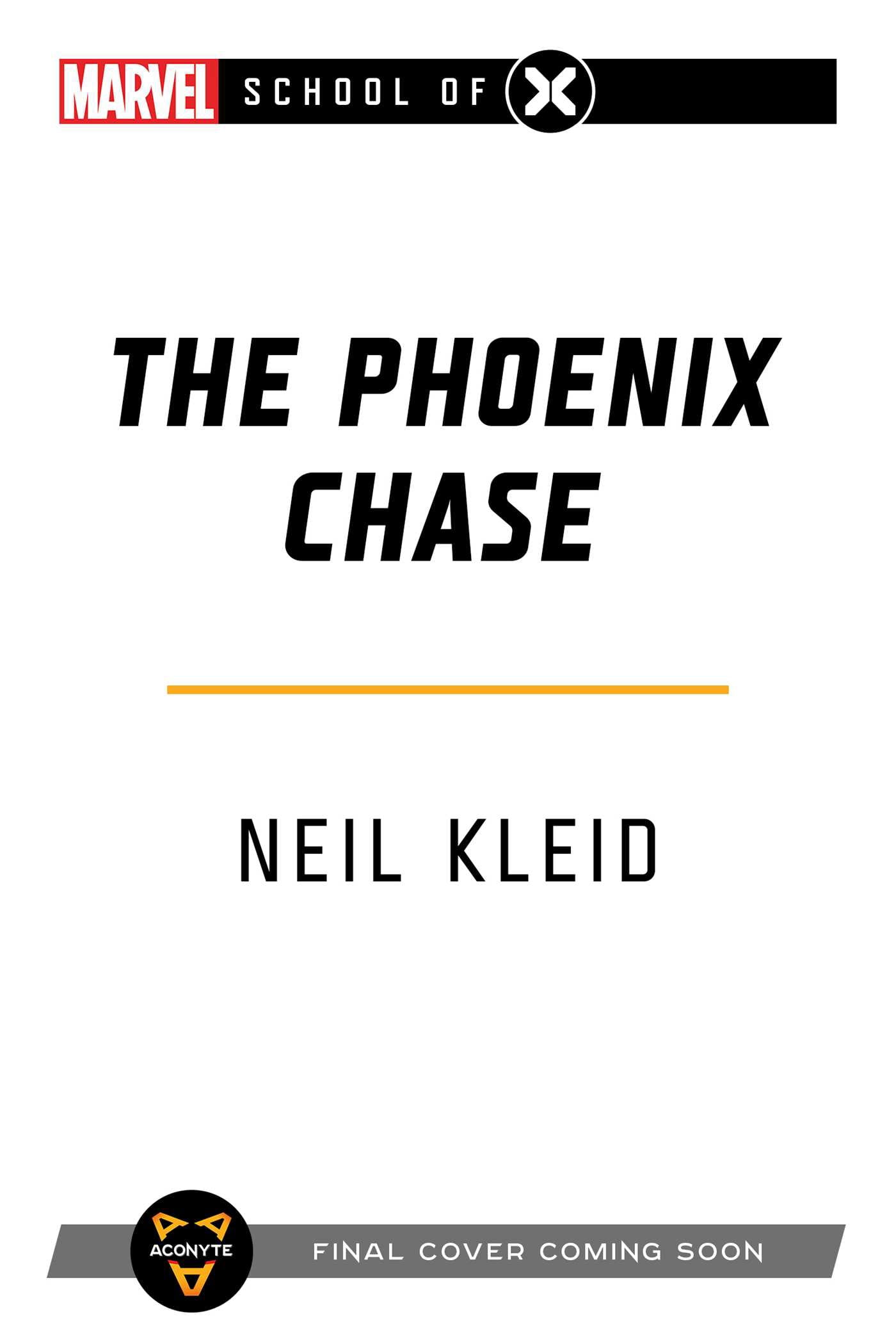 Marvel School of X: The Phoenix Chase : A Marvel: School of X Novel ...