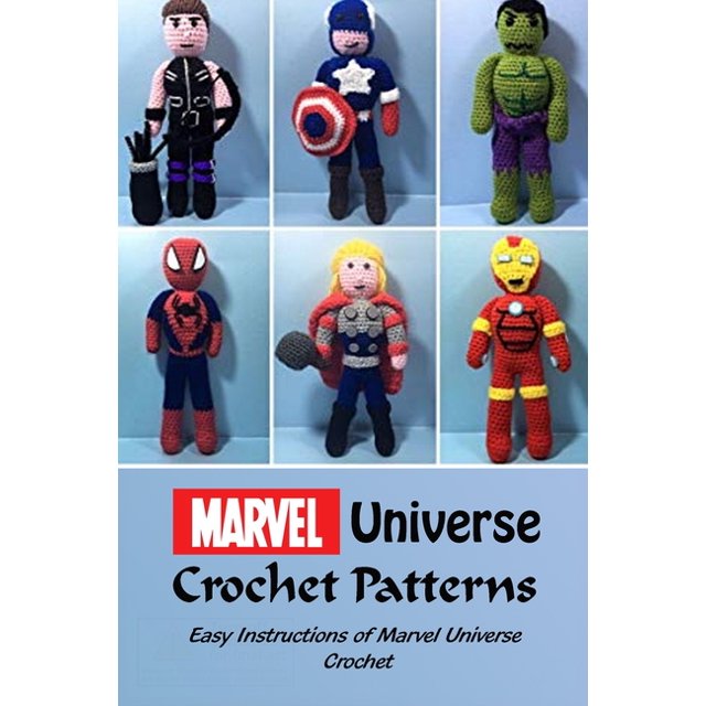 Marvel Universe Crochet Patterns : Easy Instructions of Marvel Universe ...