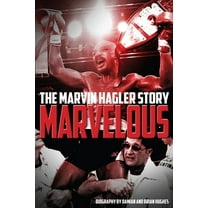 Marvelous : The Marvin Hagler Story (Paperback) - Walmart.com