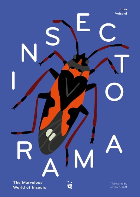Marvelous World of Insects Insectorama: The Marvelous World of Insects ...