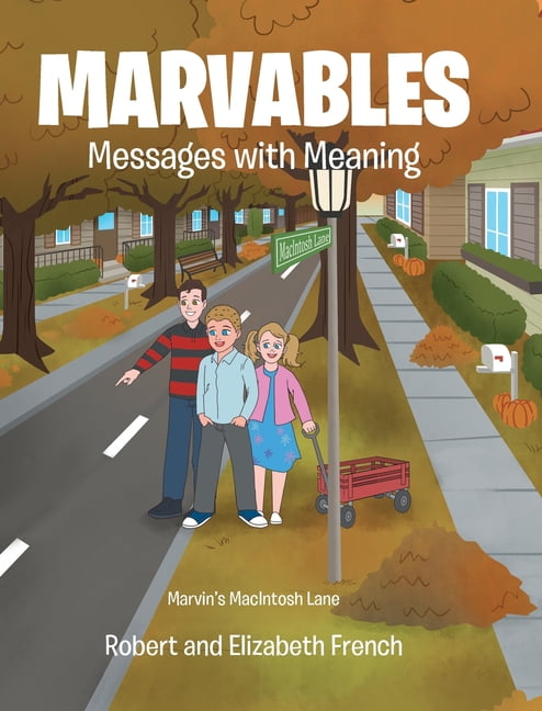 Marvin's Macintosh Lane Marvables: Messages with Meaning, (Hardcover ...