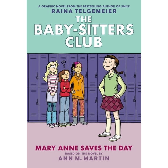 Mary Anne Saves the Day: Full-Color Edition (the Baby-Sitters Club ...