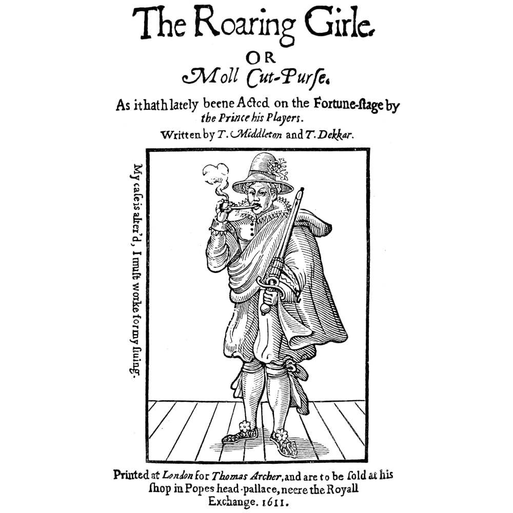 Mary Frith. Nknown As Moll Cutpurse. Notorious English Criminal Who ...