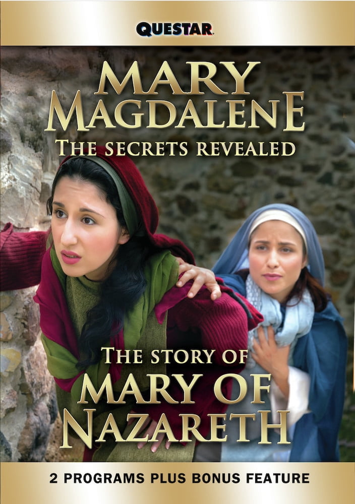 Mary Magdalene: The Secrets Revealed & The Story of Mary of Nazareth - Walmart.com