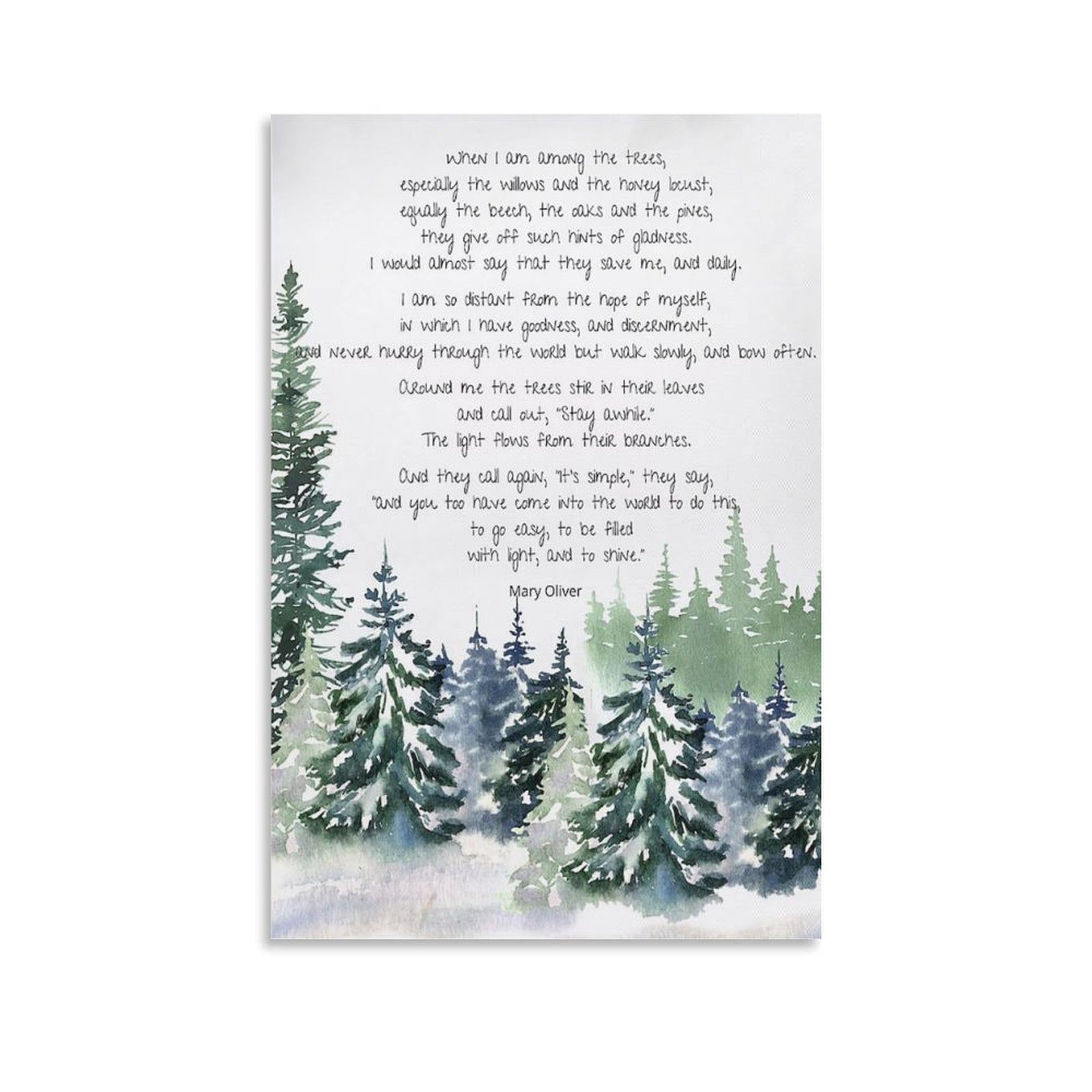 Mary Oliver Poem Wall Art When I Am Among The Trees Wall Art Picture ...