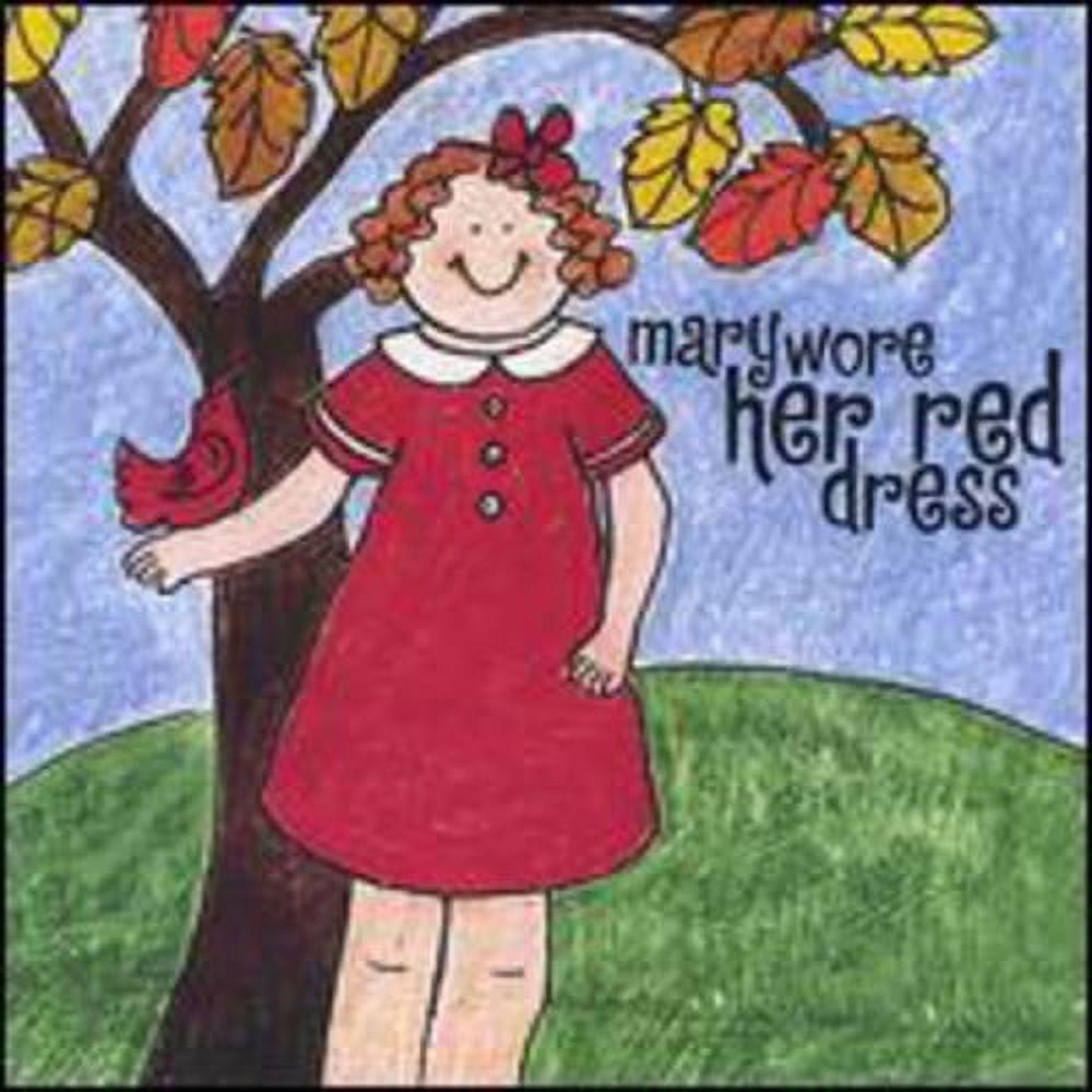 Mary Wore Her Red Dress - Walmart.com