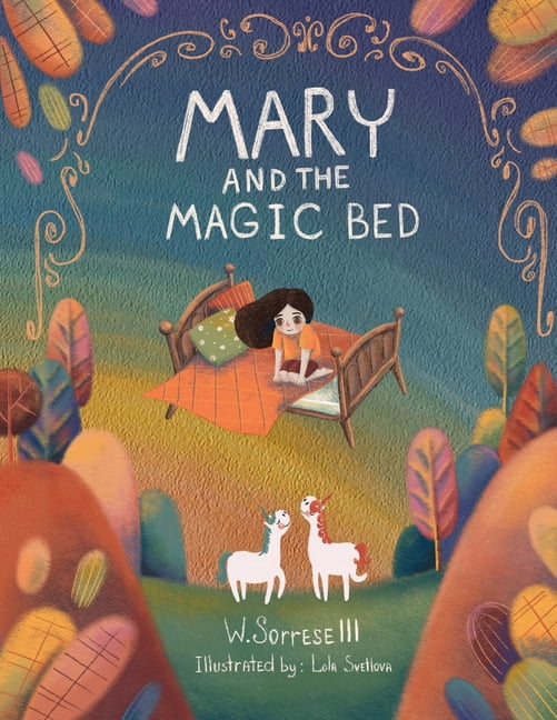 Mary and the Magic Bed - Walmart.com