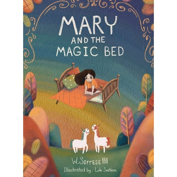 Mary and the Magic Bed - Walmart Business Supplies
