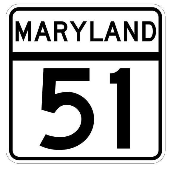 Maryland Route 51 Metal Sign Decal Highway Sign Road Sign Size: 12 inch ...