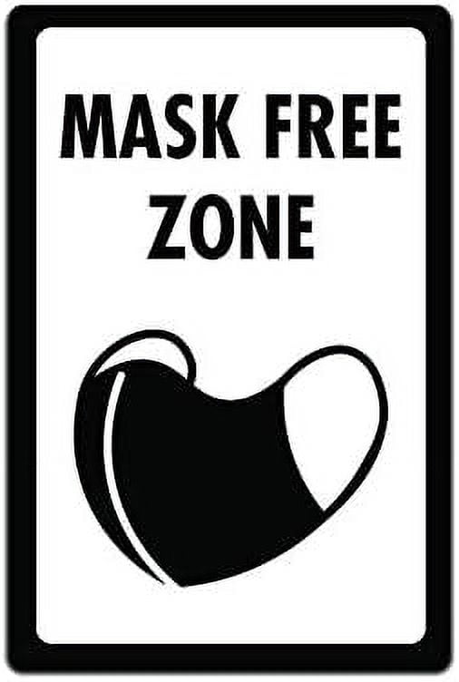 Mask Free Zone Metal Tin Sign 12 x 8 inch - Walmart.com