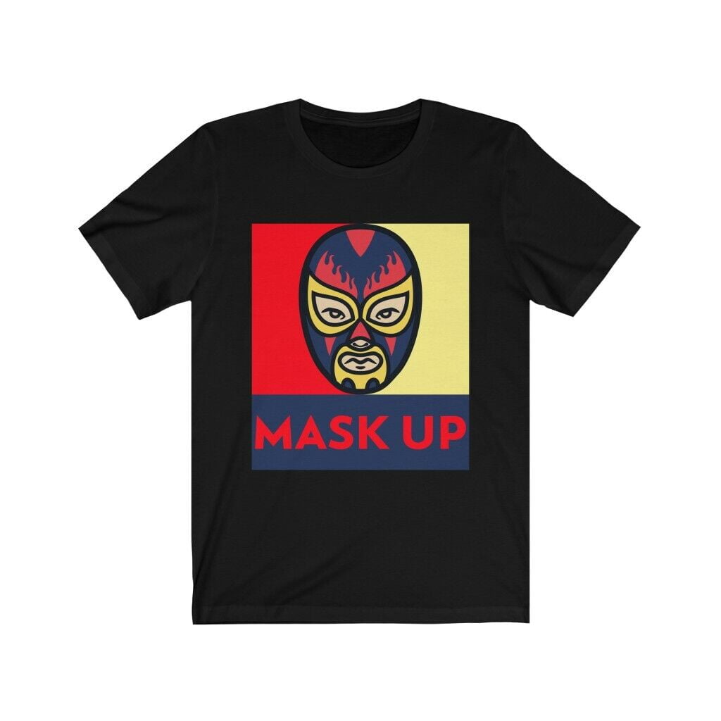Mask Up Luchador Mexican Wrestling Tshirt, Unisex Jersey Short Sleeve ...