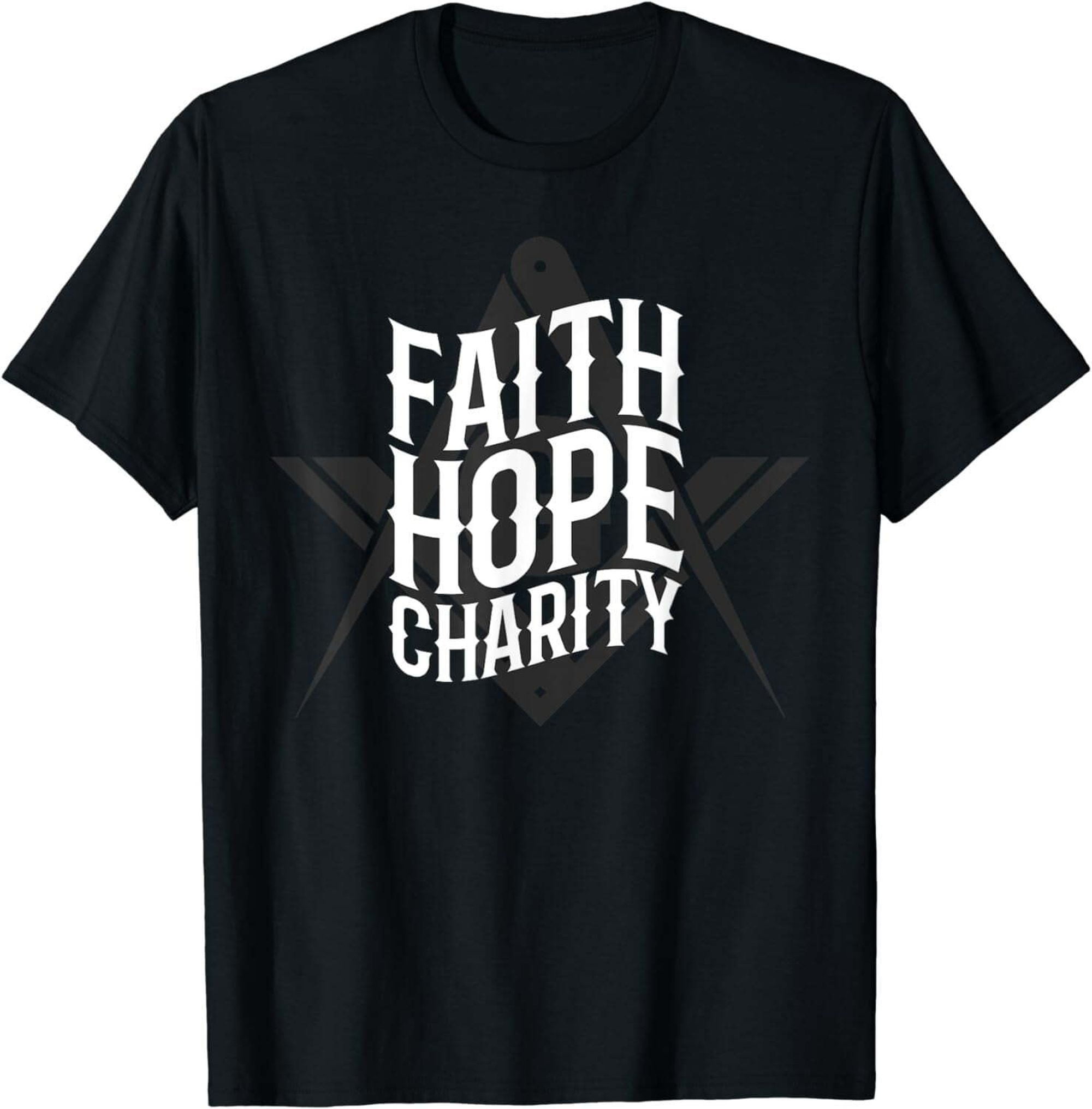 Masonic Faith Hope Charity Square And Freemason T-Shirt - Walmart.com