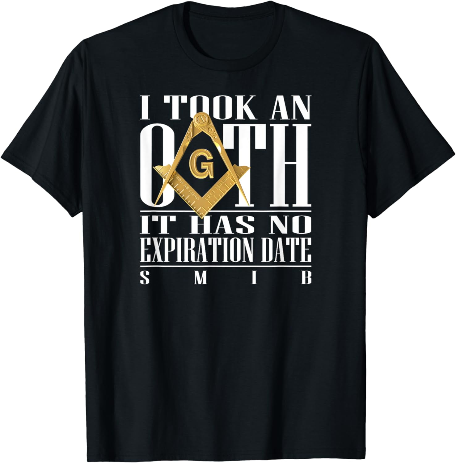 Masonic I Took An Oath Square & Compass Freemason T-Shirt - Walmart.com