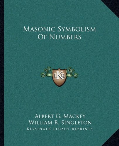 Masonic Symbolism Of Numbers (Paperback) - Walmart.com