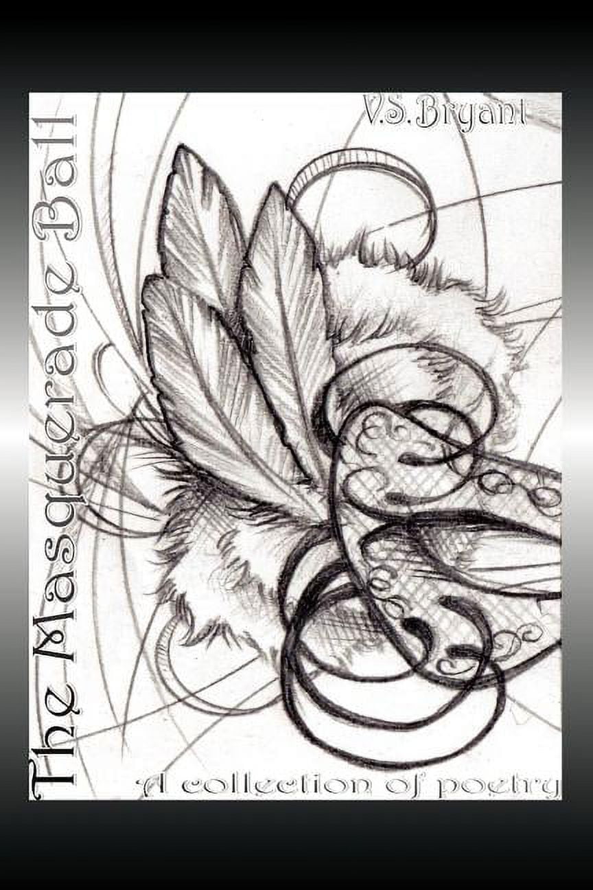 Masquerade Ball : A Collection of Poetry - Walmart Business Supplies