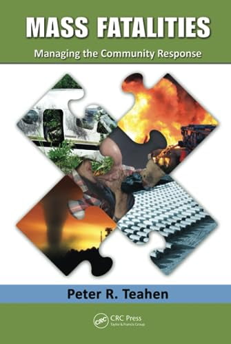 Pre-Owned Mass Fatalities: Managing the Community Response Hardcover ...