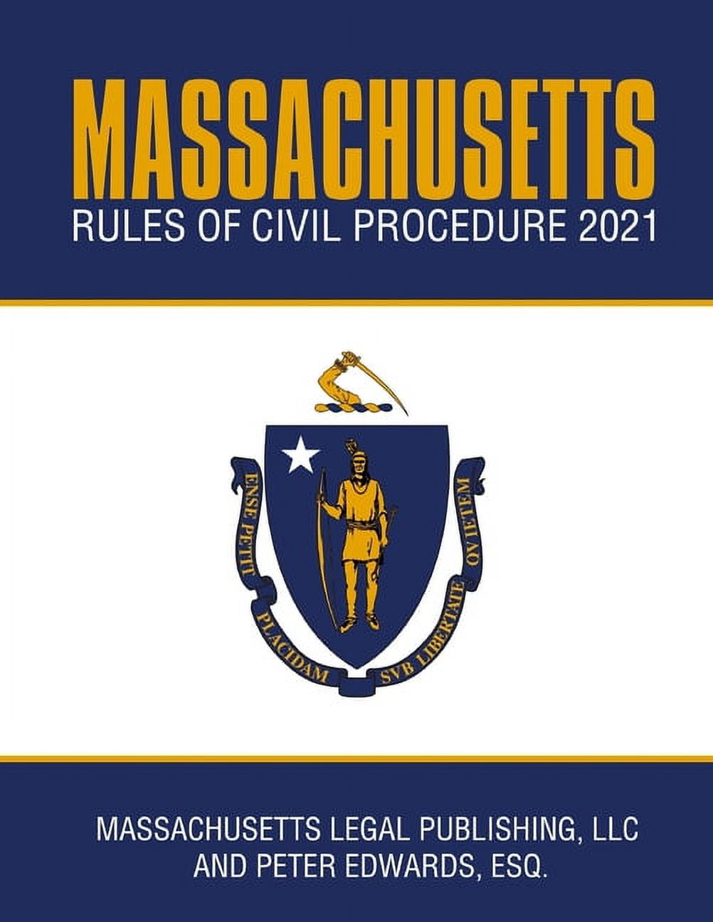 Massachusetts Court Rules: Massachusetts Rules of Civil Procedure 2021 ...