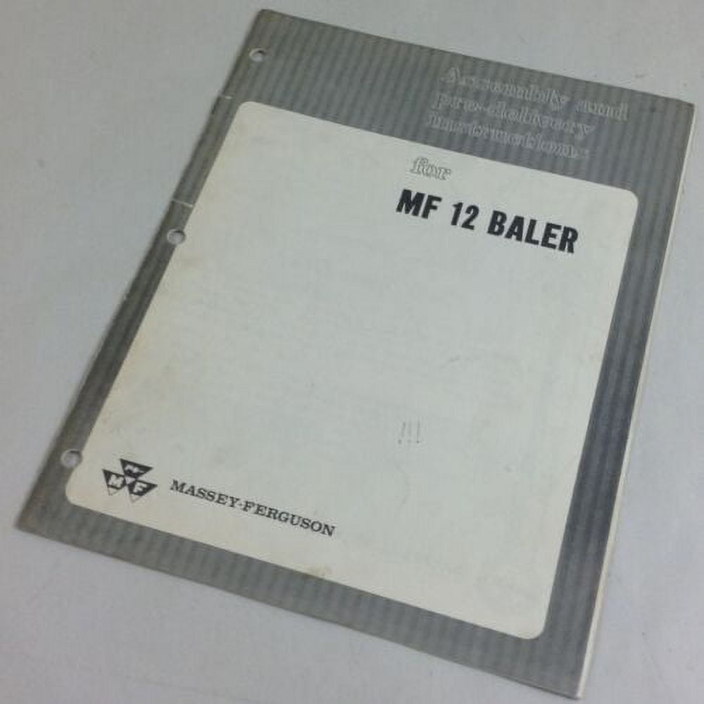 Massey Fergusson Mf 12 Baler Assembly And Pre-Delivery Instructions ...
