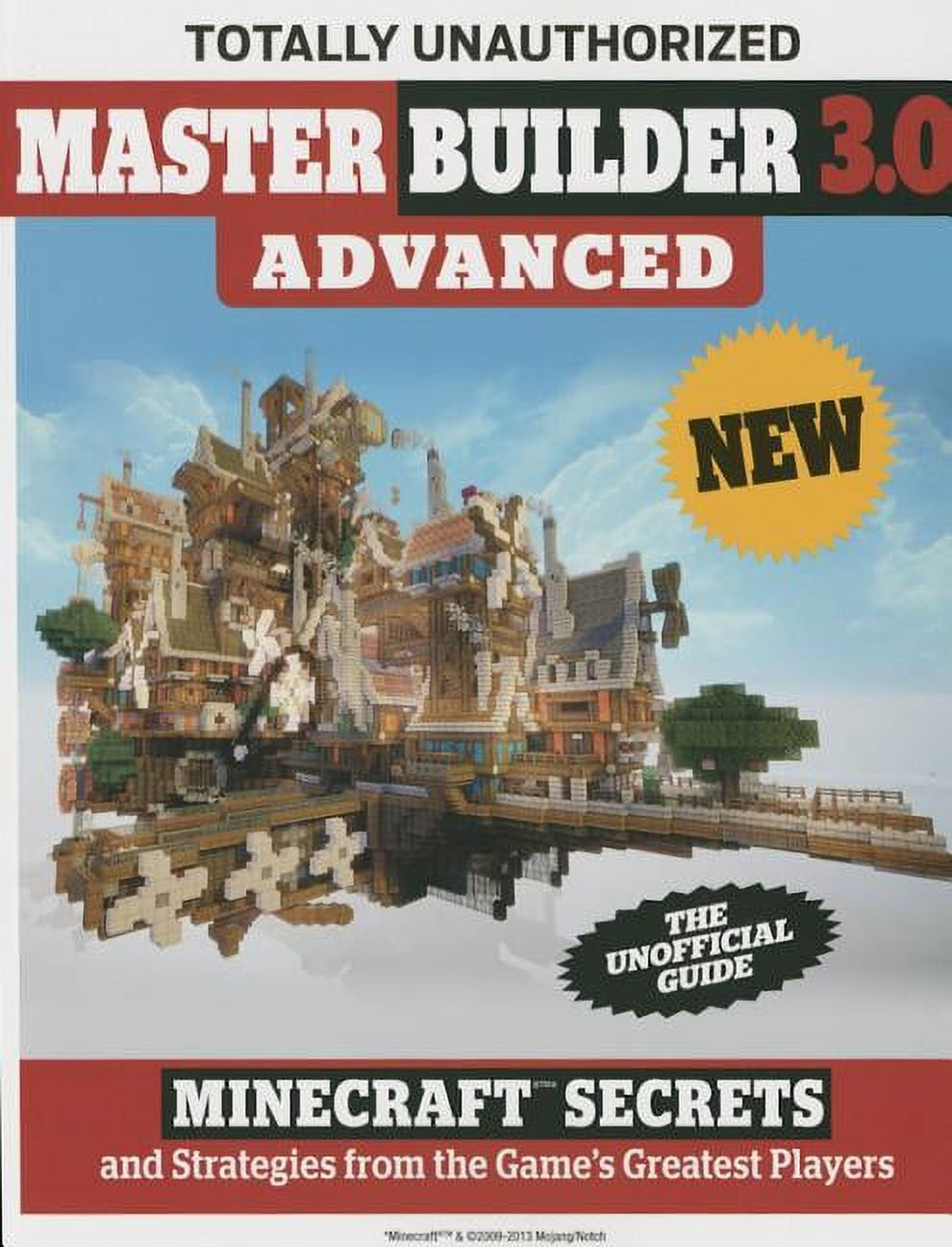 Master Builder 3.0 Advanced: Minecraft(r)(Tm) Secrets and Strategies ...