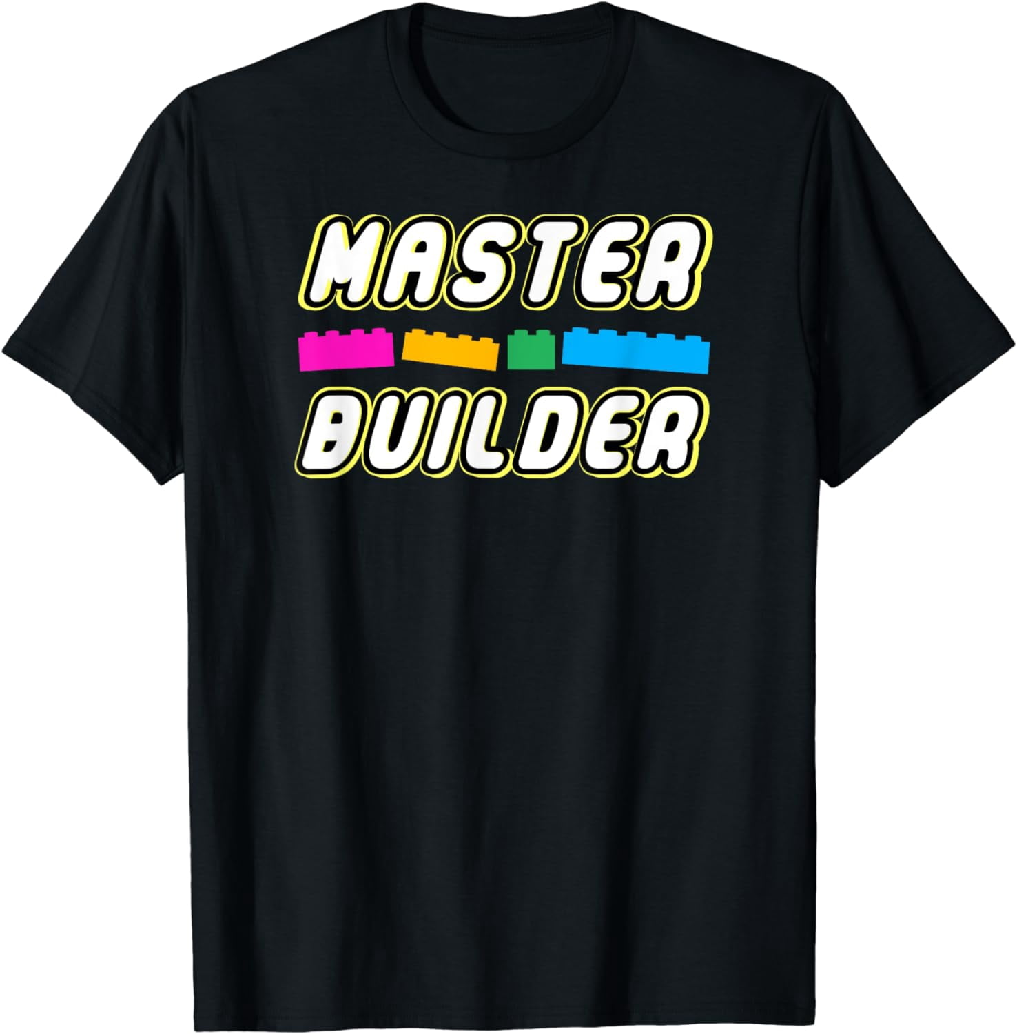 Master Builder Funny Everything Build Wall Builder Awesome T-Shirt ...