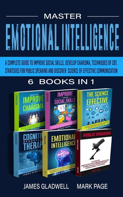 Master Emotional Intelligence 6 Books in 1: 6 Books in 1: A Complete ...