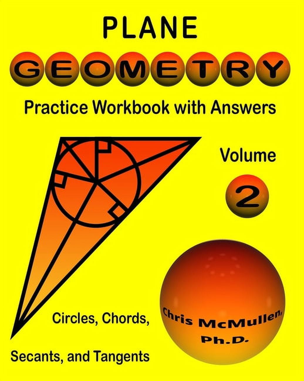 Master Essential Geometry Skills: Plane Geometry Practice Workbook with ...