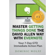 Getting Things Done David Allen